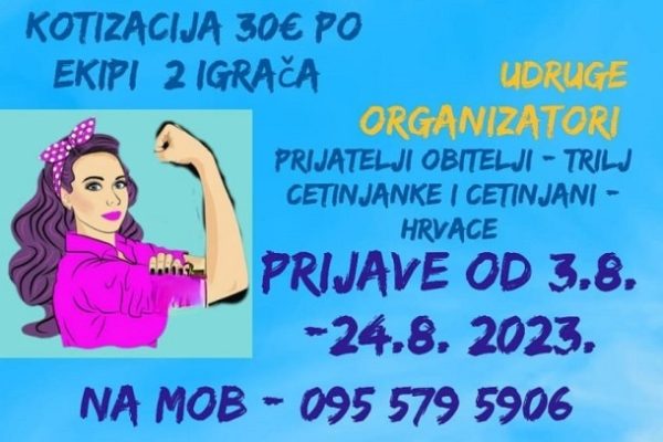 Kulturno ljeto Hrvace: U tijeku prijave za 1. Humanitarni ženski turnir ...